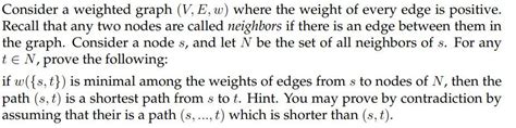 Solved Consider A Weighted Graph V E W Where The Weight Chegg