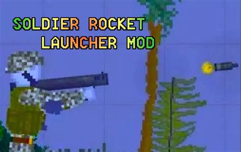 Soldier Rocket Launcher Melon Playground Mod Melonplaygroundmods