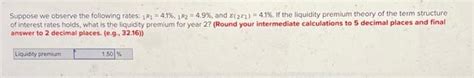 Solved Suppose We Observe The Following Rates 1R1 4 1 Chegg