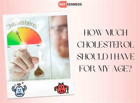 How Much Cholesterol Should I Have For My Age