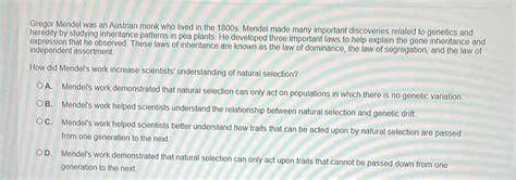 Solved Gregor Mendel Was An Austrian Monk Who Lived In The S