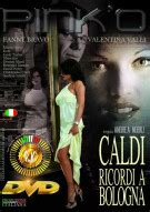 Caldi Ricordi A Bologna Pink O Unlimited Streaming At Adult Empire Unlimited
