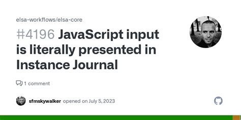 Javascript Input Is Literally Presented In Instance Journal · Issue