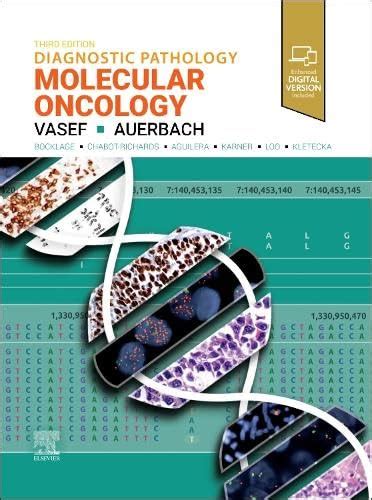 Diagnostic Pathology Molecular Oncology 3rd Edition Medicalebooks