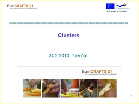 Content Cluster 1 Existing Clusters In Slovakia 2