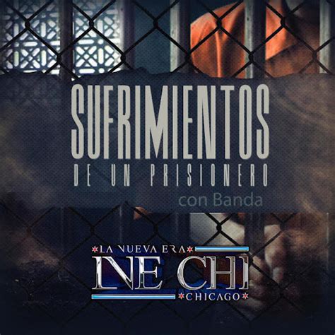 Sufrimientos De Un Prisionero Con Banda Youtube Music