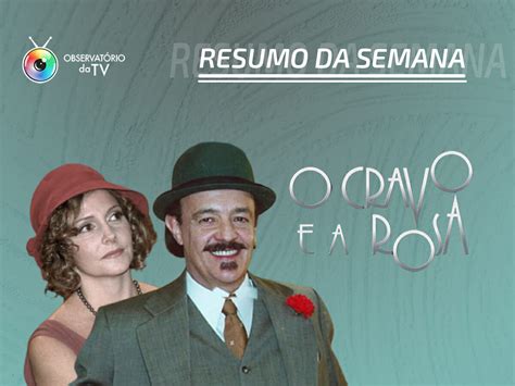 Resumo Novela O Cravo E A Rosa Cultura Notícias
