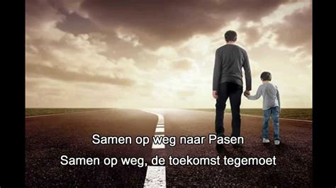 Paaslied Samen Op Weg Naar Pasen Bijbelbios Nl