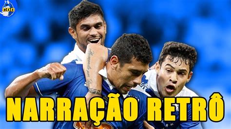 Cruzeiro X Atl Tico Go Narra O Retr Copa Do Brasil Youtube