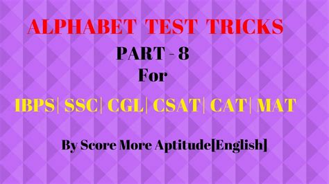 Alphabet Test Reasoning Tricks For Bank Po Clerk Ssc Cgl Part 8 Youtube