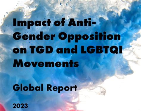 Arcus Foundation On Linkedin A Growing Global Anti Gender Movement
