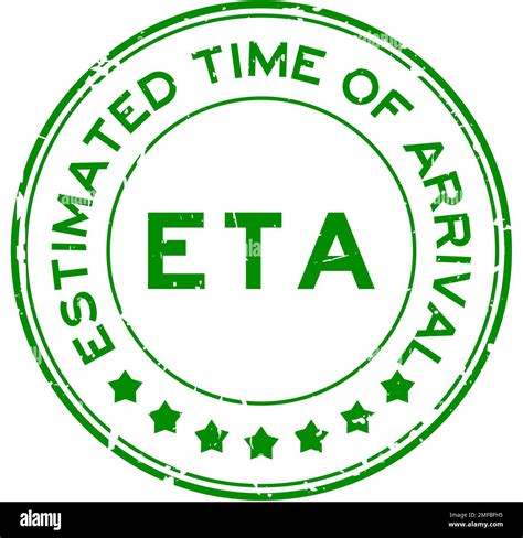 Grunge Green Eta Estimated Time Of Arrival Word Round Rubber Seal Stamp