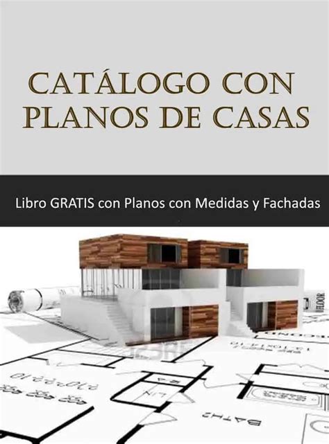 Libro Gratis Con 200 Planos De Casas Casas Diseños Planos Planos De