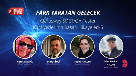 Clarusway Sdetqa Tester Kursiyerlerinin Başarı Hikayeleri 5 Youtube
