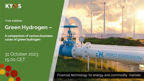 Green Hydrogen Free Webinar Tuesday 31 Oct 2023 Kyos
