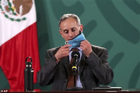 Mexico S Coronavirus Czar In Hospital With COVID 19 Daily Mail Online