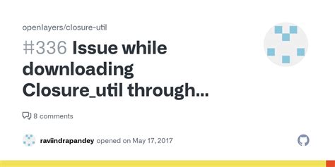Issue While Downloading Closureutil Through Npm · Issue 336 · Openlayersclosure Util · Github