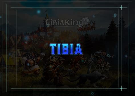 Tibia E Bots Tibiaking Tudo Sobre Tibia Otserv E Bots Tibia E Bots Tibiaking Tudo Sobre Tibia Otserv E Bots