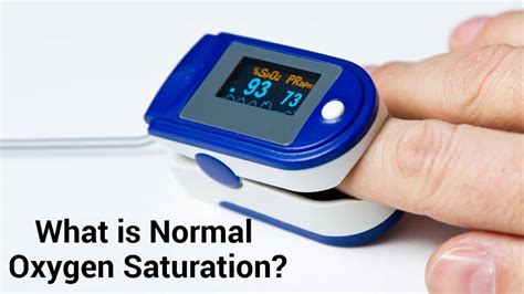 What Is Normal Oxygen Saturation Range Signs You Need Medical Help