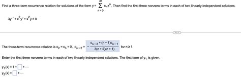 Solved Find A Three Term Recurrence Relation For Solutions