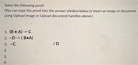 Solve The Following Proof You Can Type The Proof Chegg Com