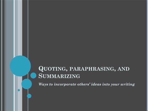 Ppt Quoting Paraphrasing And Summarizing Powerpoint Presentation Free Download Id 3062372