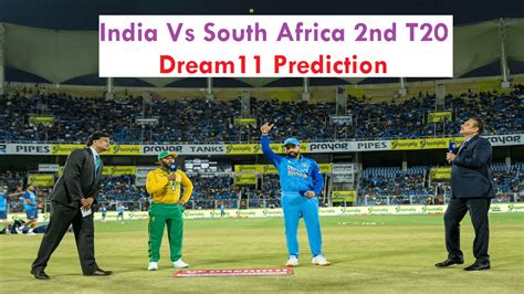 India Vs South Africa Dream11 Prediction Playing 11 2nd T20