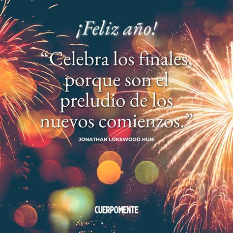 ¡feliz Año Nuevo 2025 Frases Inspiradoras Para Felicitar El Año Nuevo