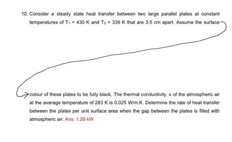 Solved 10 Consider A Steady State Heat Transfer Between Two