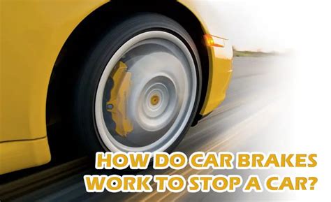 How Do Car Brakes Work Different Types Of Brakes Work