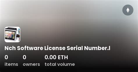 Nch Software License Serial Number L Collection Opensea