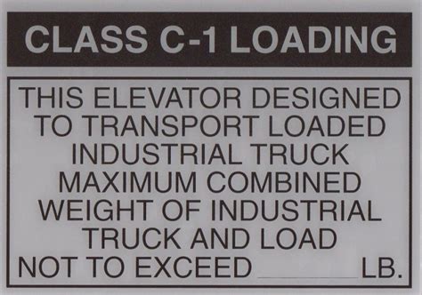 Efs C Elevator Freight Sign Class C 1 Loading 10x7