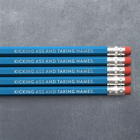 Kicking A And Taking Names Foil Stamped Pencils Set Of 5 Etsy