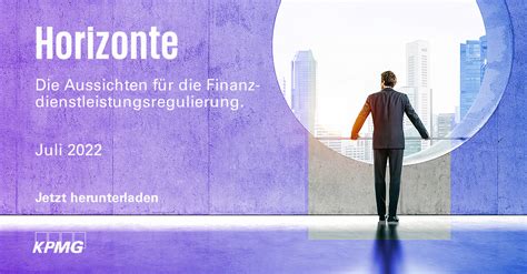 Horizonte Juli 2022 Kpmg Ag Wirtschaftsprüfungsgesellschaft