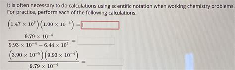 Solved It Is Often Necessary To Do Calculations Using Chegg