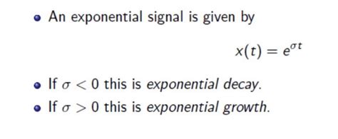 An Exponential Signal Is Given By X T Eσt If σ