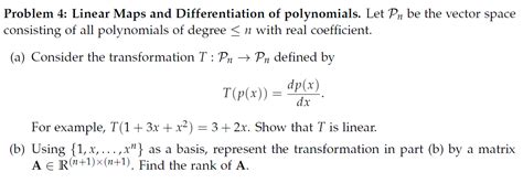 Solved Problem 4 Linear Maps And Differentiation Of
