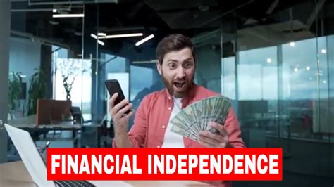 10 Essential Steps To Financial Independence Youtube