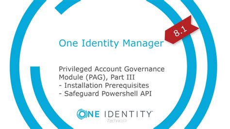 One Identity Manager Privileged Account Governance 9 Installation
