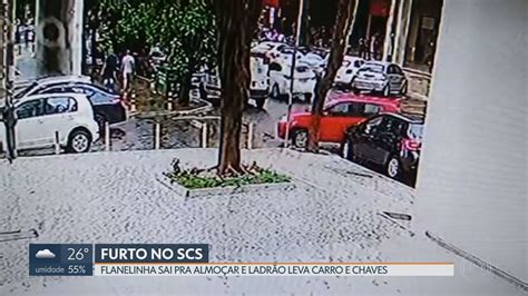 Ladrão furta carro no SCS DF1 G1