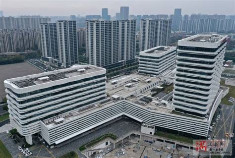 浙大妇院钱江院区即将启用 杭州新闻中心 杭州网