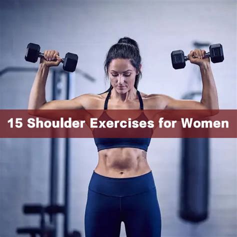15 Shoulder Exercises For Women