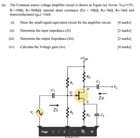 solved the common source voltage amplifier circuit is shown in figure