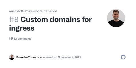 Custom Domains For Ingress · Issue 8 · Microsoftazure Container Apps