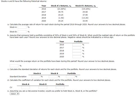 solved stocks a and b have the following historical returns