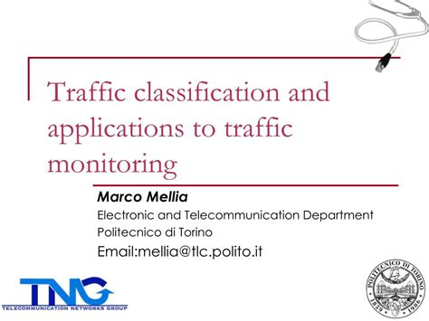Ppt Traffic Classification And Applications To Traffic Monitoring