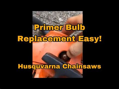 DIY How to change primer bulb on many husqvarna chainsaws - YouTube