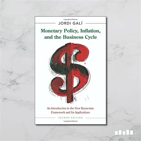 Monetary Policy Inflation And The Business Cycle An Introduction To