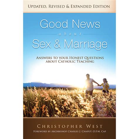 Good News About Sex And Marriage Answers To Your Honest Questions About