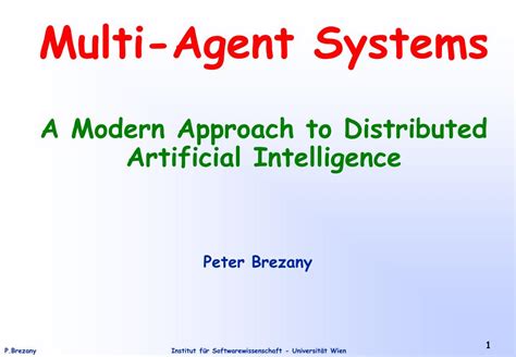 Ppt Multi Agent Systems A Modern Approach To Distributed Artificial